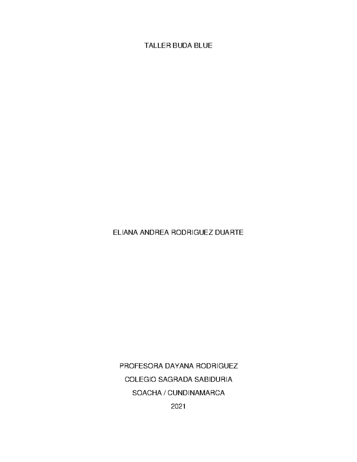Taller de buda blue - TALLER BUDA BLUE ELIANA ANDREA RODRIGUEZ DUARTE ...