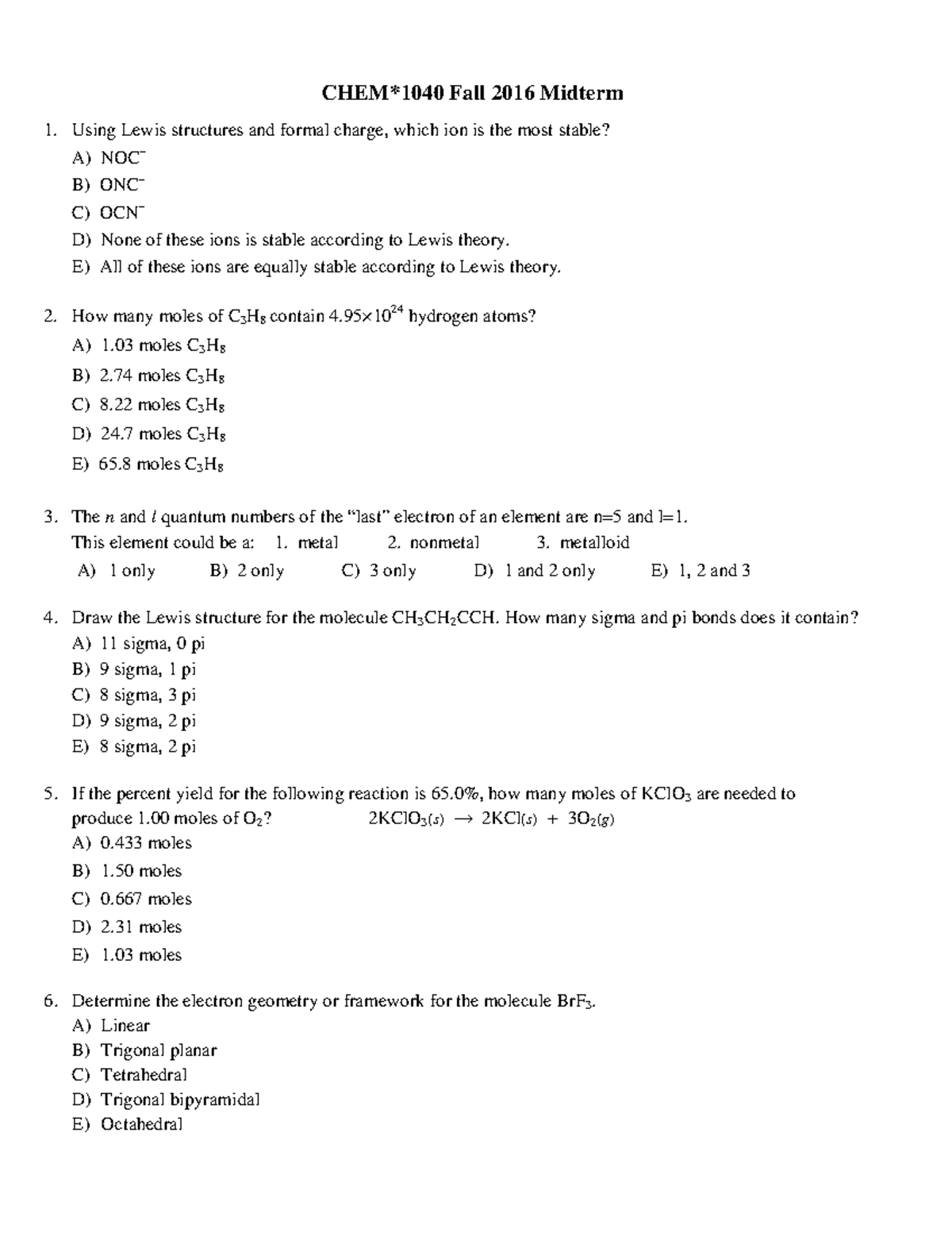 Exam 2016, questions - CHEM*1040 Fall 2016 Midterm 1. Using Lewis ...