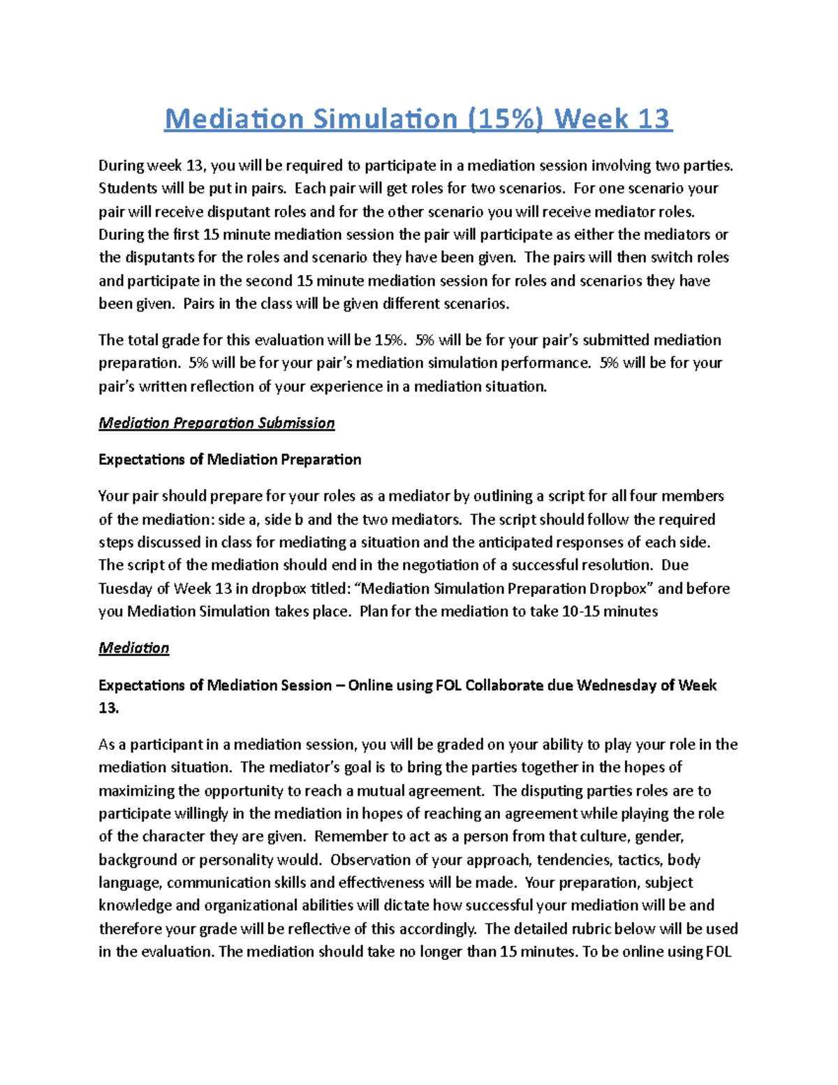 Wk 13 Mediation Simulation Assignment Online - Mediation Simulation (15 ...