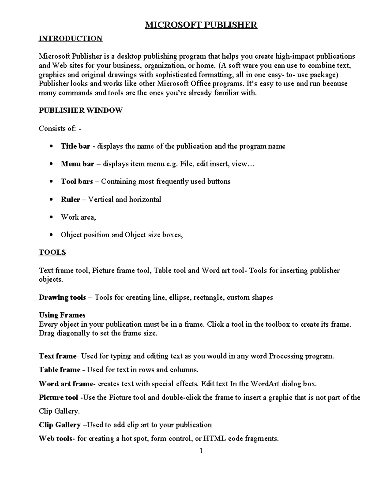 MS Publisher - MICROSOFT PUBLISHER INTRODUCTION Microsoft Publisher is ...