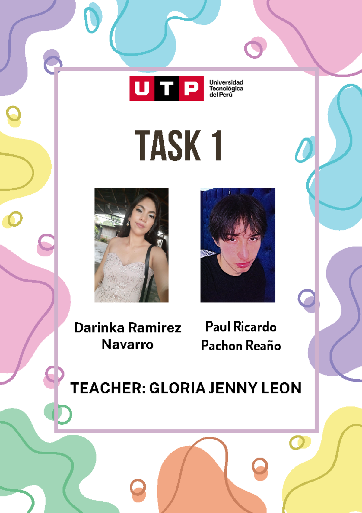 Task 1 - hola - Ingles III - Darinka Ramirez Navarro Paul Ricardo Pachon Reaño TEACHER: GLORIA ...