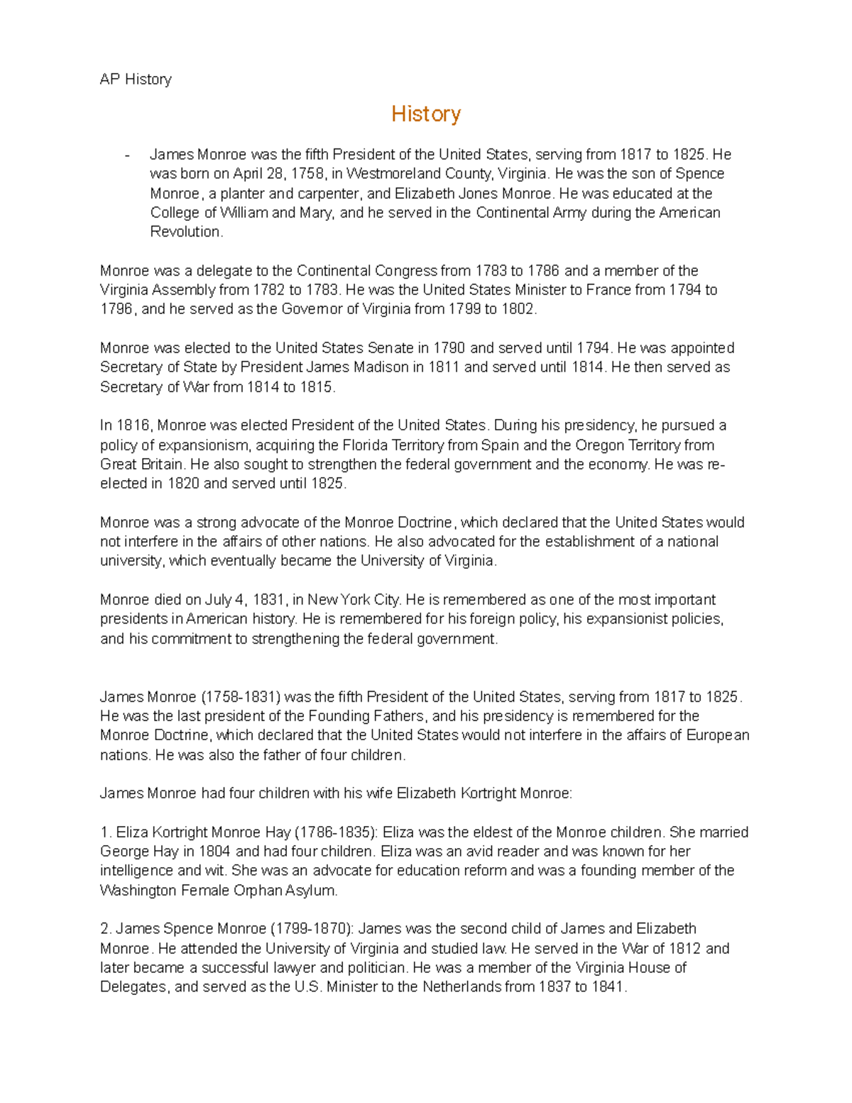 James Monroe - AP History History James Monroe was the fifth President ...