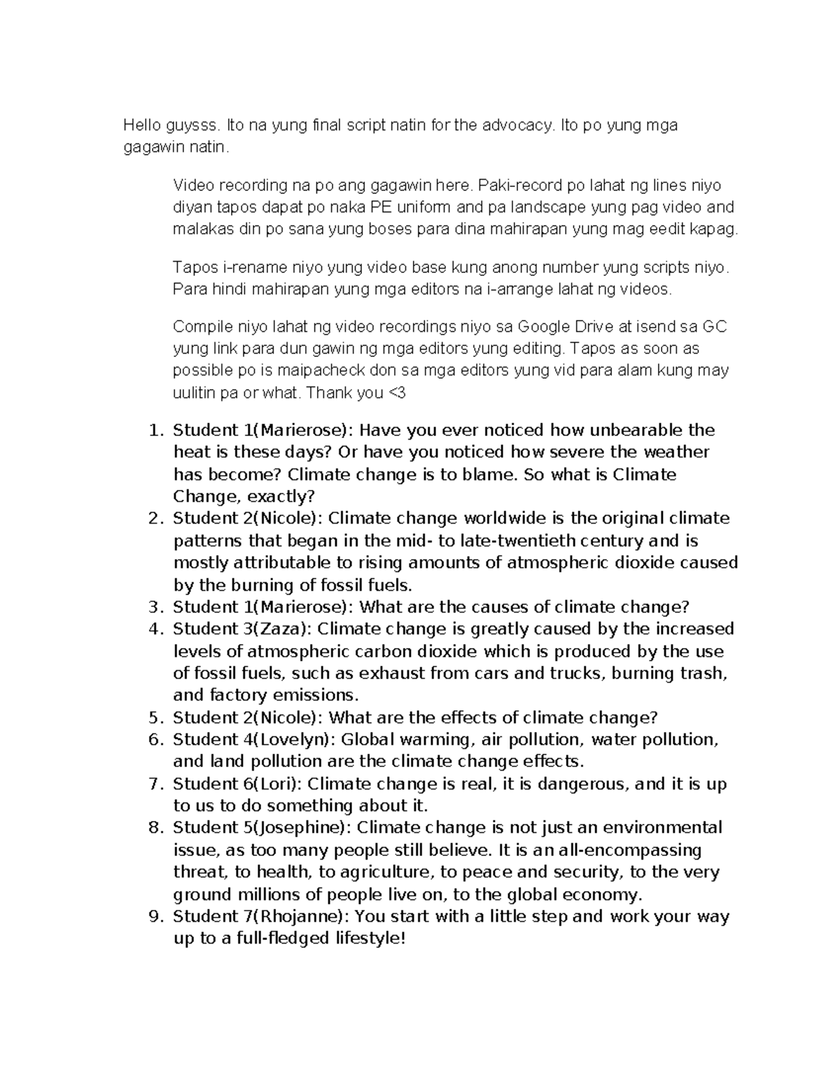 Script on Advocacy Video - Hello guysss. Ito na yung final script natin ...