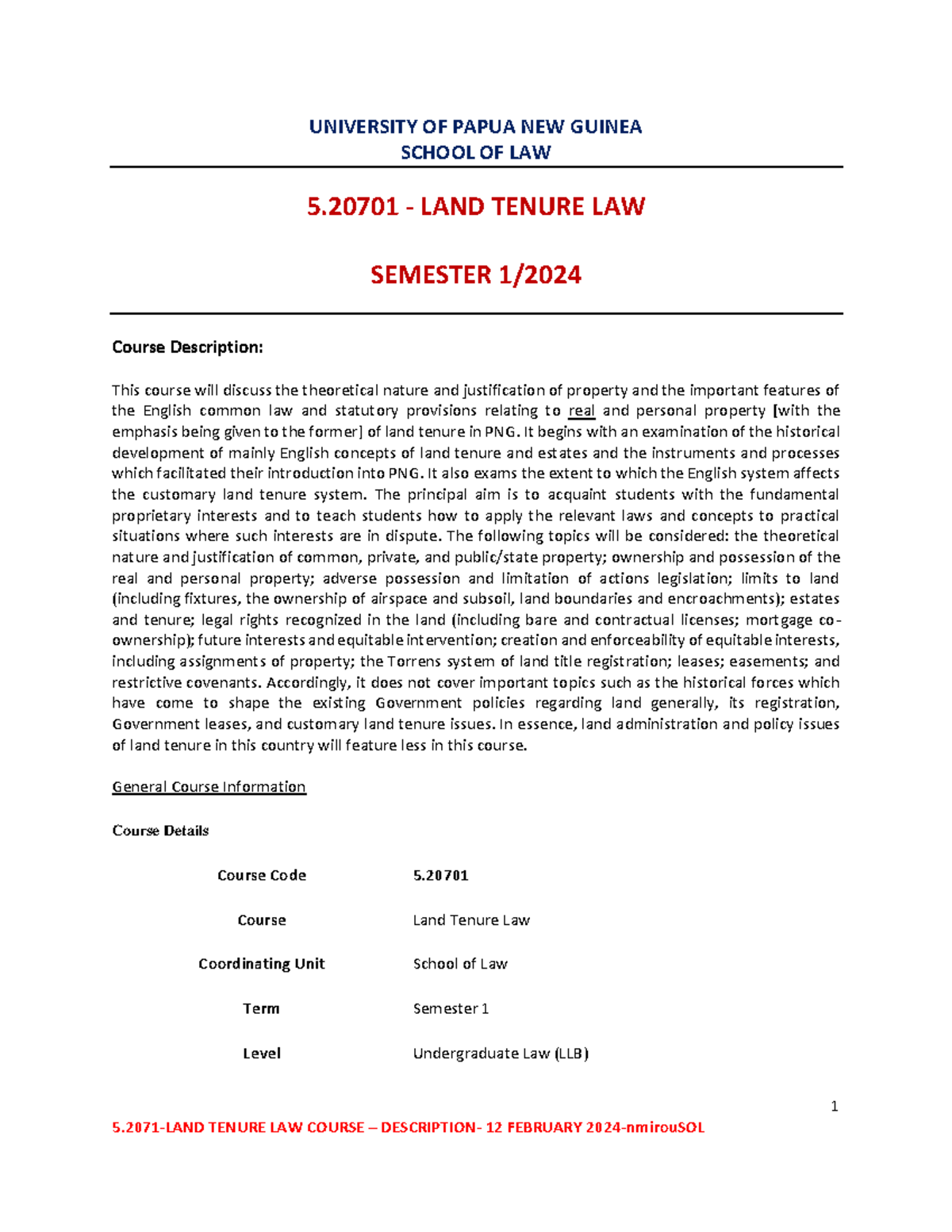 5.20710-LAND Tenure LAW Outline 2024 - 1 UNIVERSITY OF PAPUA NEW GUINEA ...