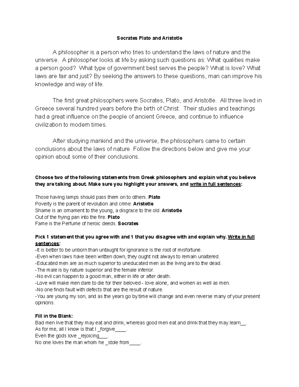 Philosophers Assignment - Socrates Plato and Aristotle A philosopher is ...