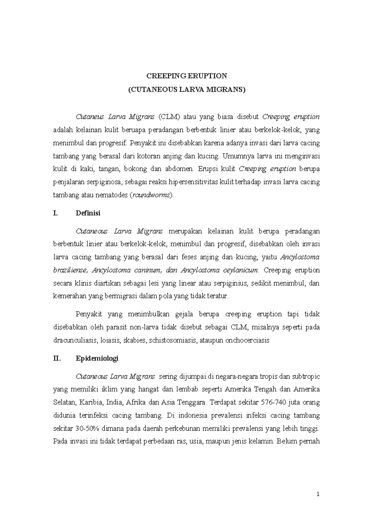 Refarat creeping eruption - CREEPING ERUPTION (CUTANEOUS LARVA MIGRANS ...