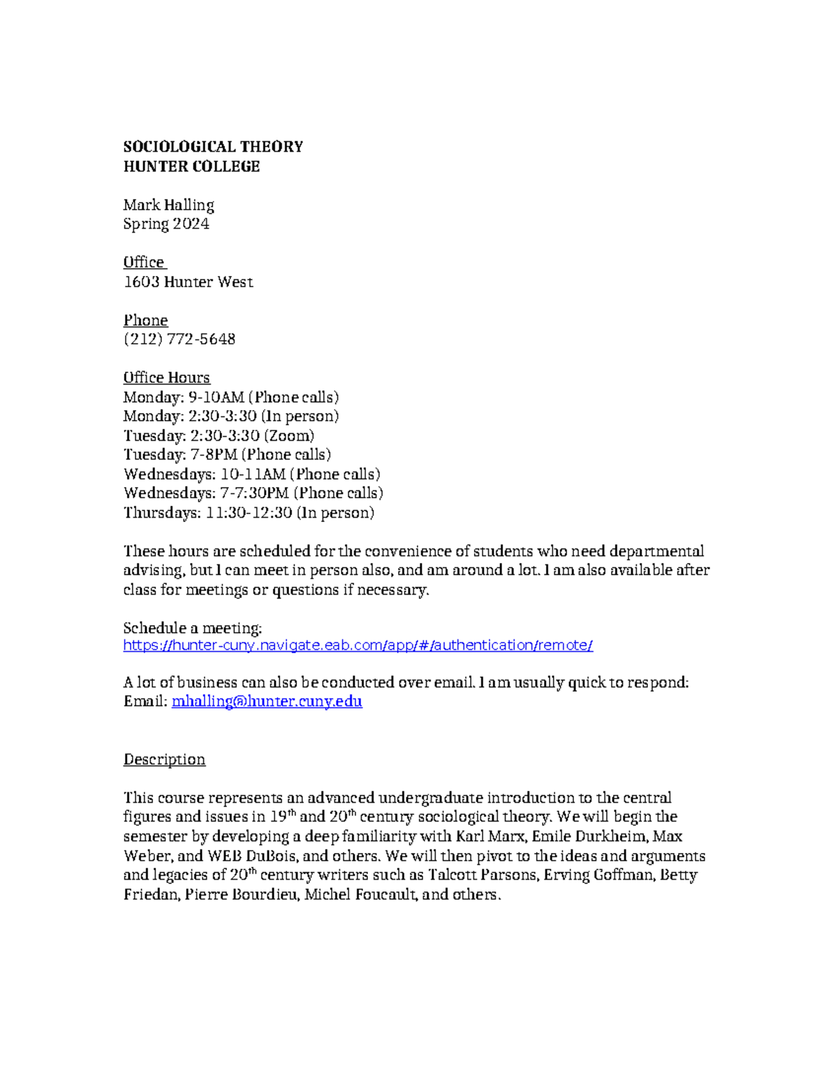 224 syllabus Spring 2024 - SOCIOLOGICAL THEORY HUNTER COLLEGE Mark ...