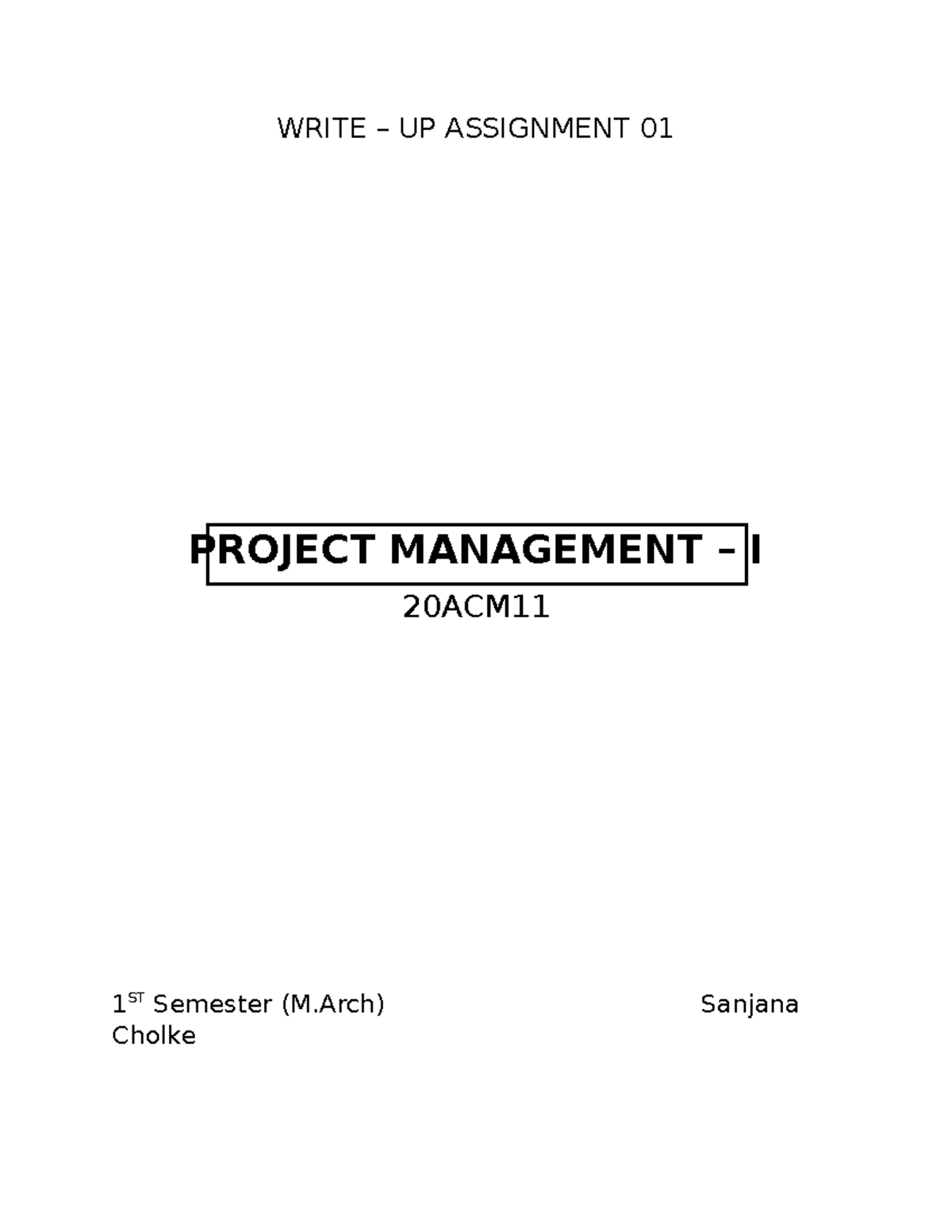 Write Up Assignment - 01 - WRITE – UP ASSIGNMENT 01 PROJECT MANAGEMENT ...