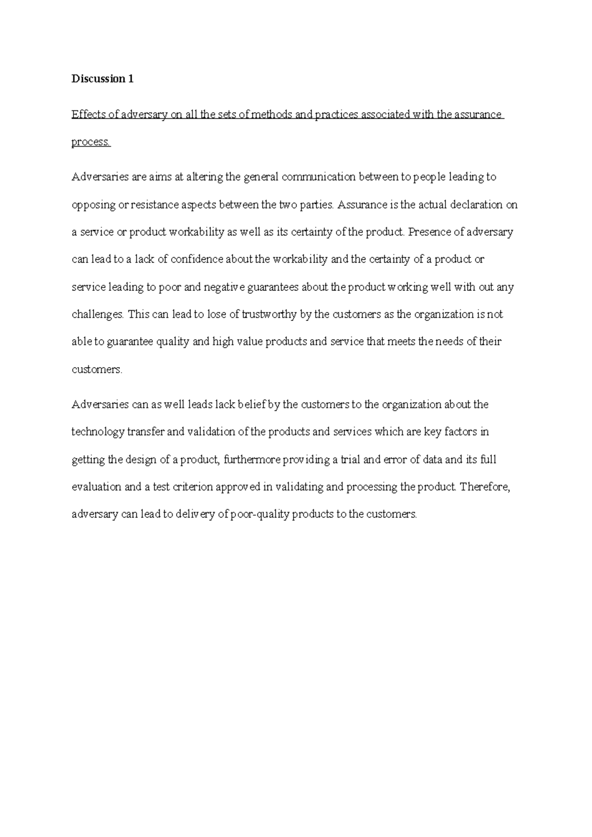 Discussion 1 - business - Discussion 1 Effects of adversary on all the ...