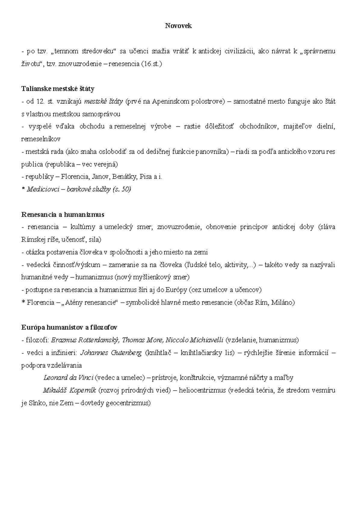 II. OG DEJ Novovek - Examen - Novovek po tzv. „temnom stredoveku“ sa ...