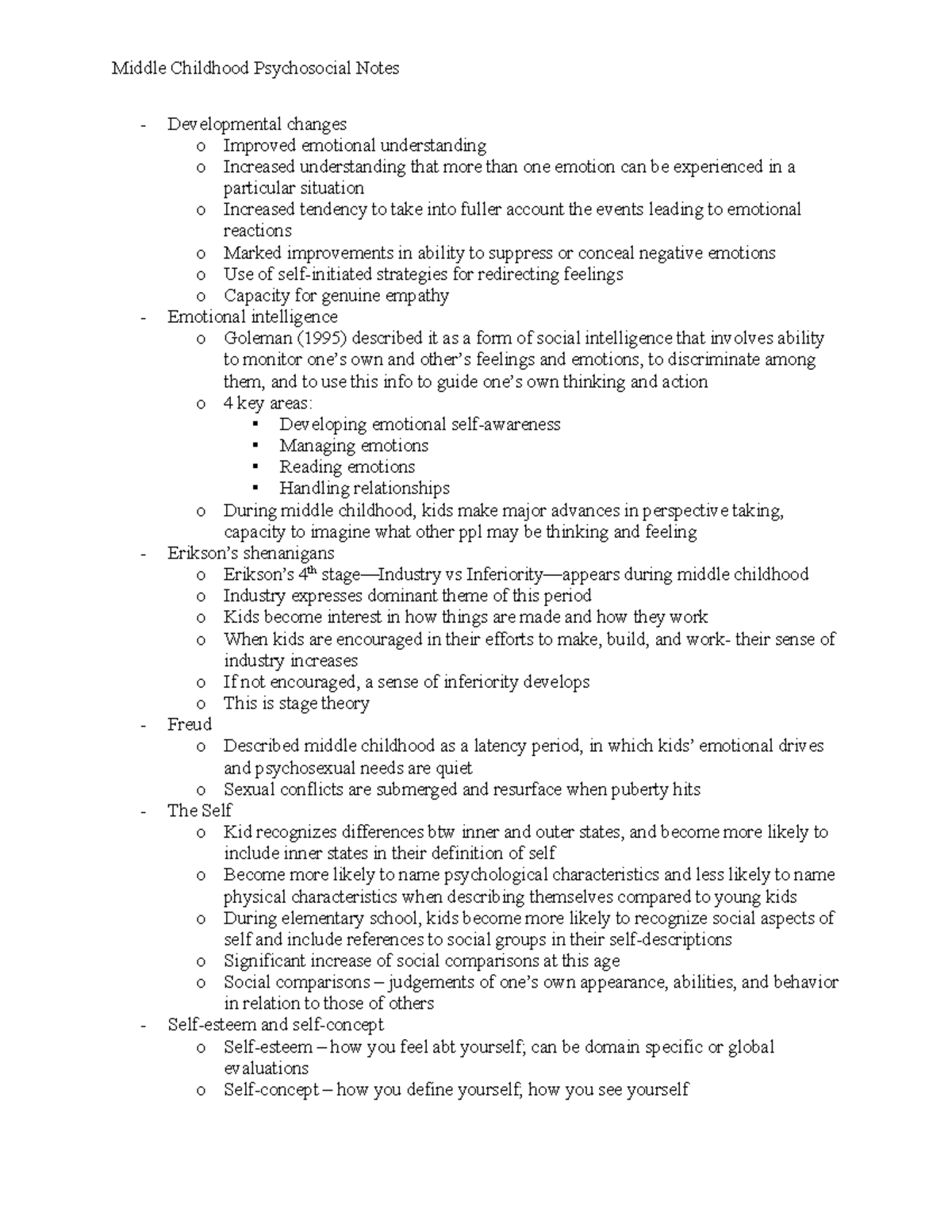 Middle Childhood Psychosocial Notes - Developmental changes o Improved ...