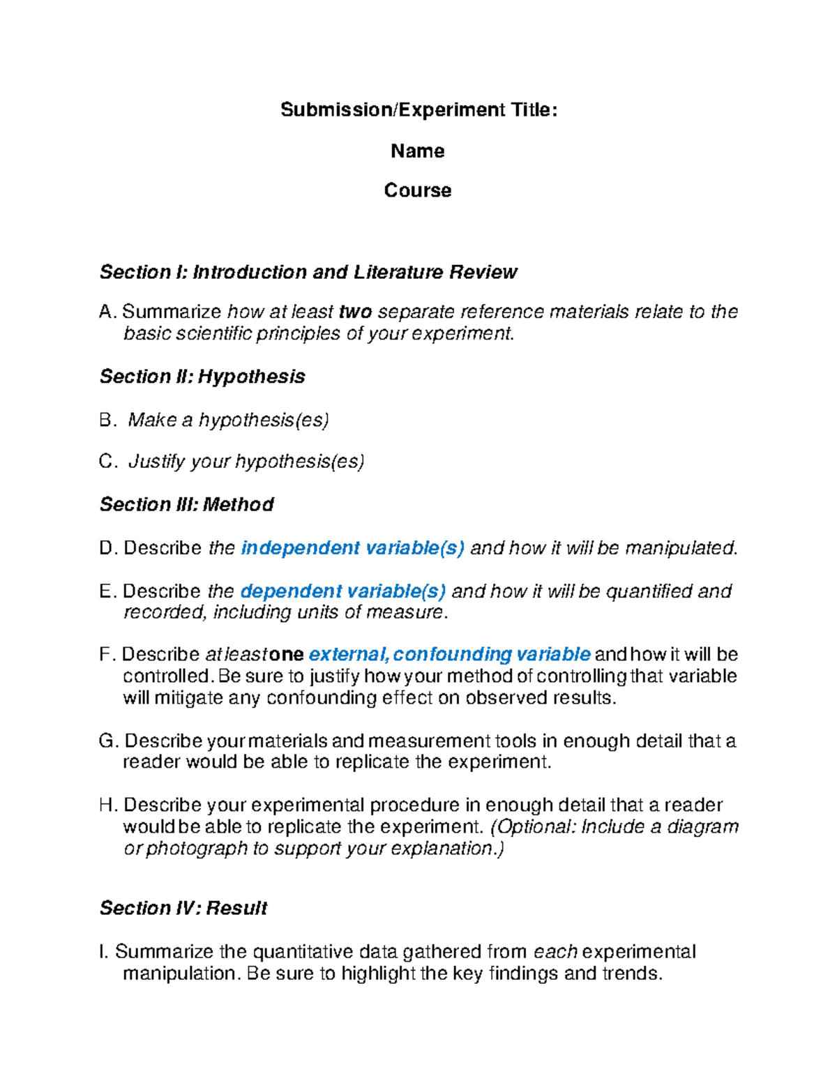C683 Template - Submission/Experiment Title: Name Course Section I: Introduction and Literature ...