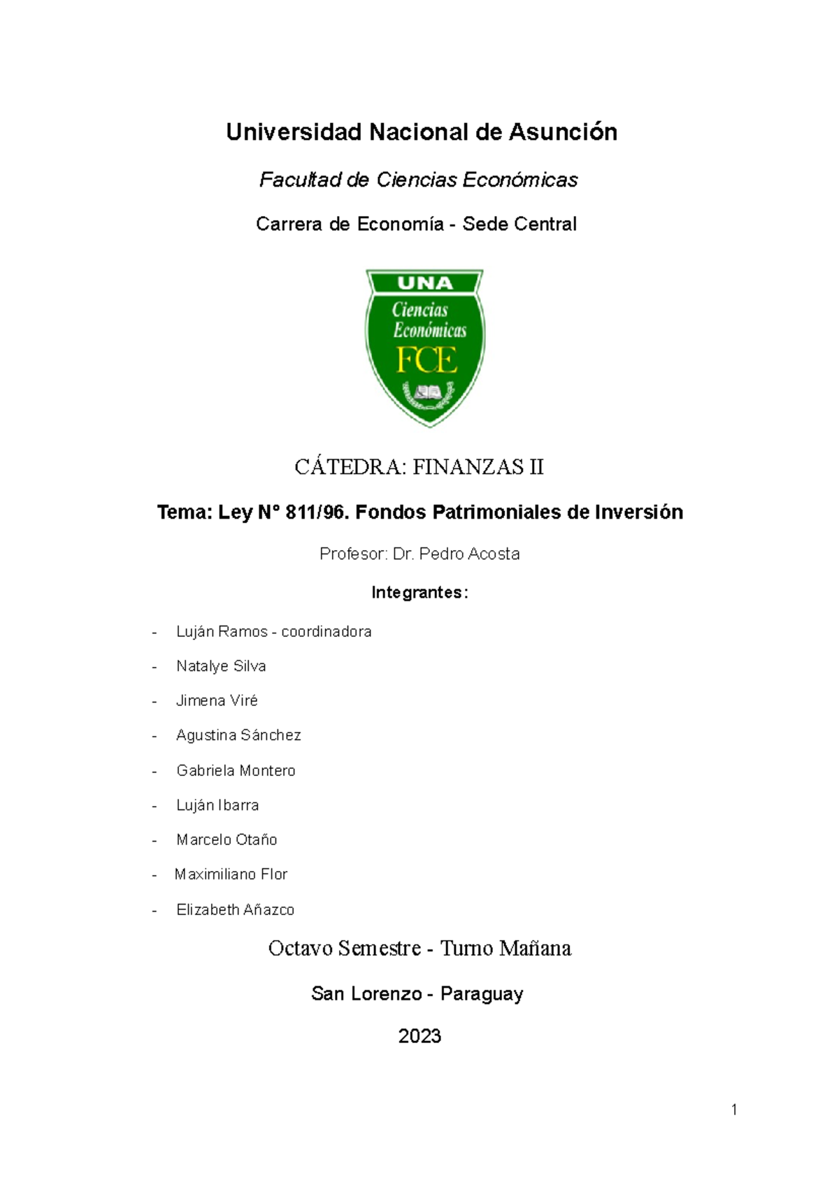 Finanzas II - Ley n° 811 96 - Universidad Nacional de Asunción Facultad de Ciencias Económicas ...