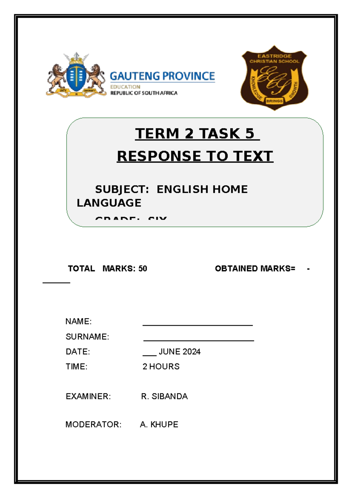 TASK 5 - TOTAL MARKS: 50 OBTAINED MARKS= - ______ NAME ...