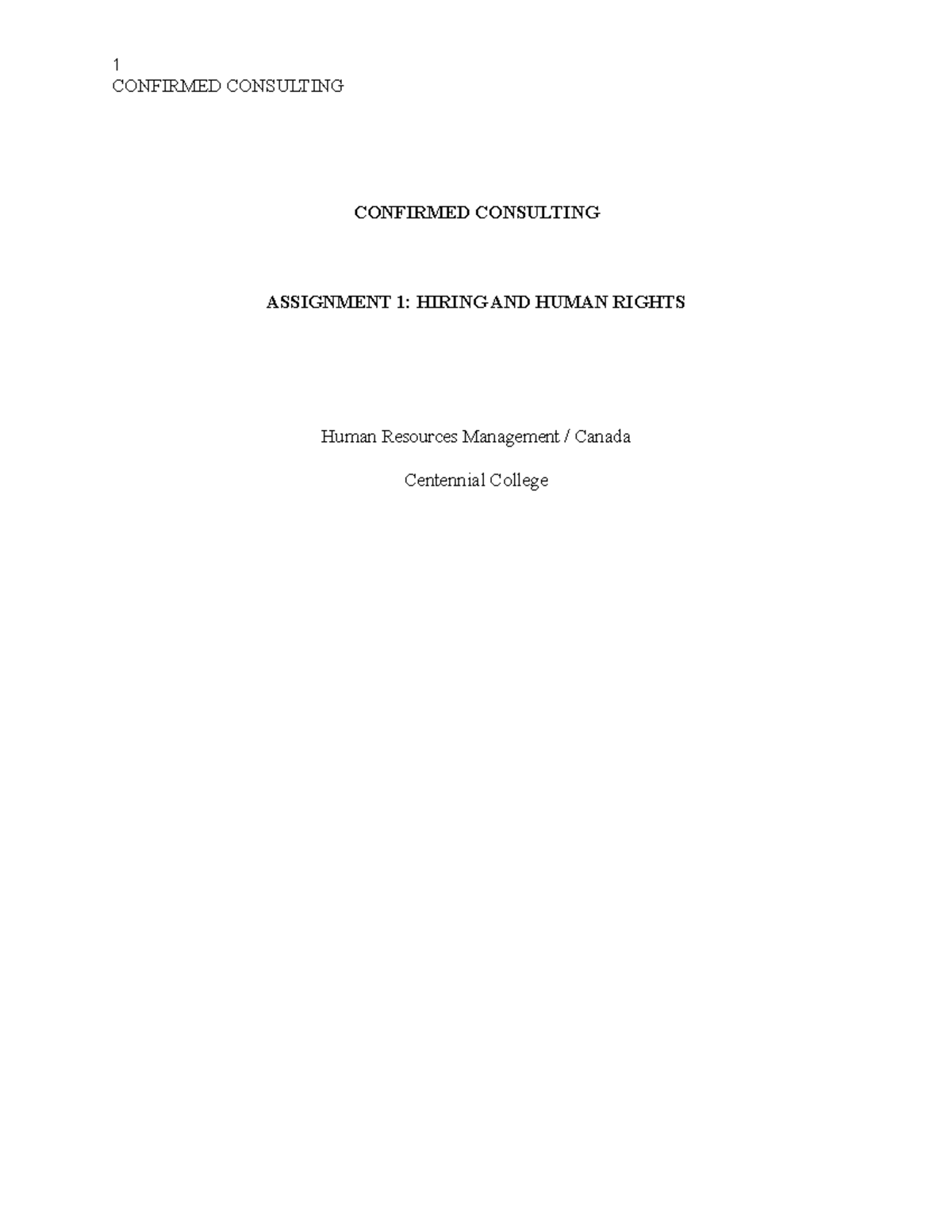 HRM Can Assignment 1 - CONFIRMED CONSULTING CONFIRMED CONSULTING ...