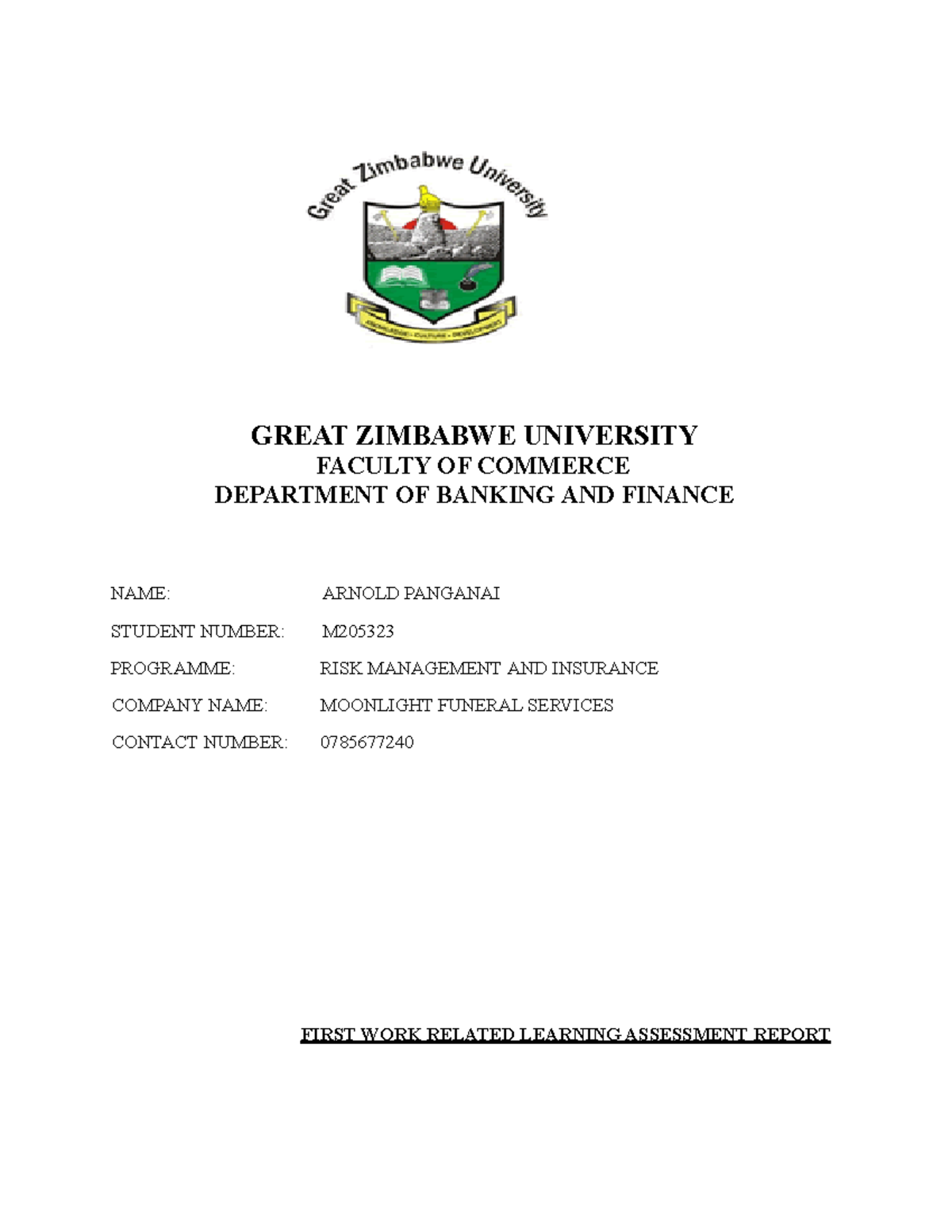 Arnold Panganai First Work Related Learning Report-1 - GREAT ZIMBABWE ...