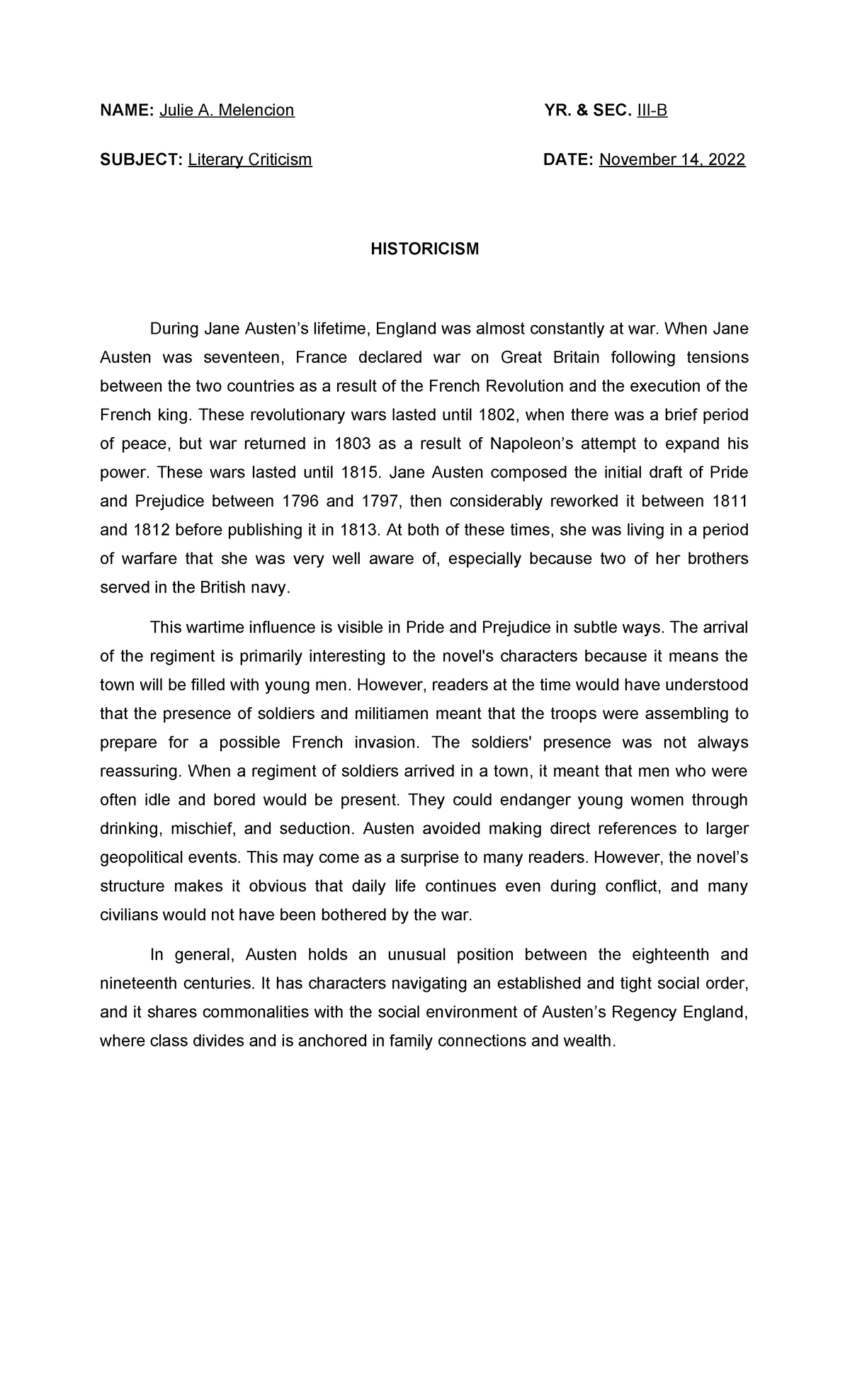 Historicism Criticism - NAME: Julie A. Melencion YR. & SEC. III-B ...