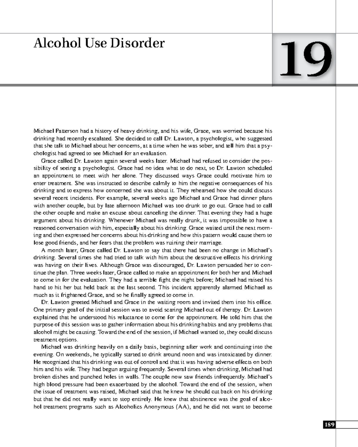 Alcohol Use Disoder - Case Study - 189 19 Michael Patterson had a ...