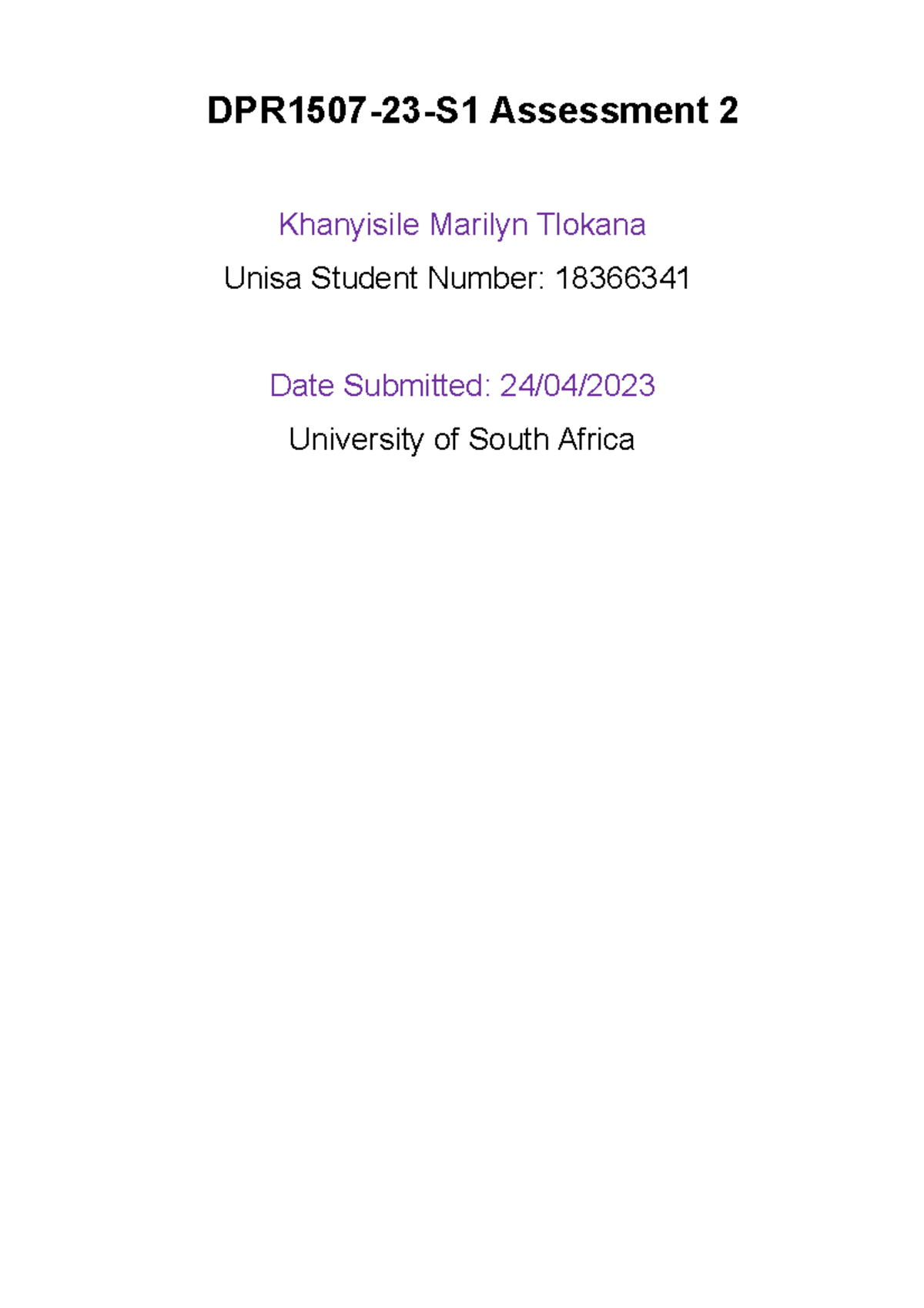 DPR1507 Assessment 2 - Good pass - DPR1507-23-S1 Assessment 2 Khanyisile Marilyn Tlokana Unisa ...