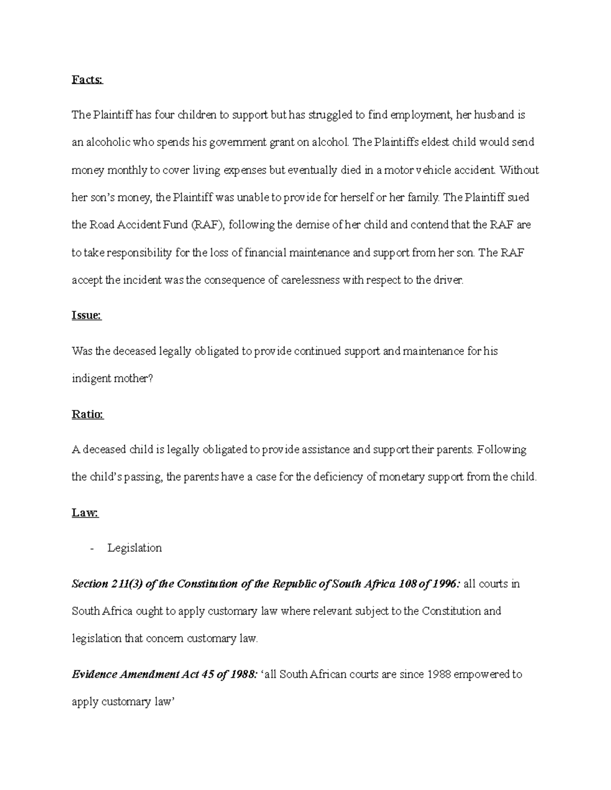 Assignment 1 -RAF - Essay on the RAF - Facts: The Plaintiff has four ...