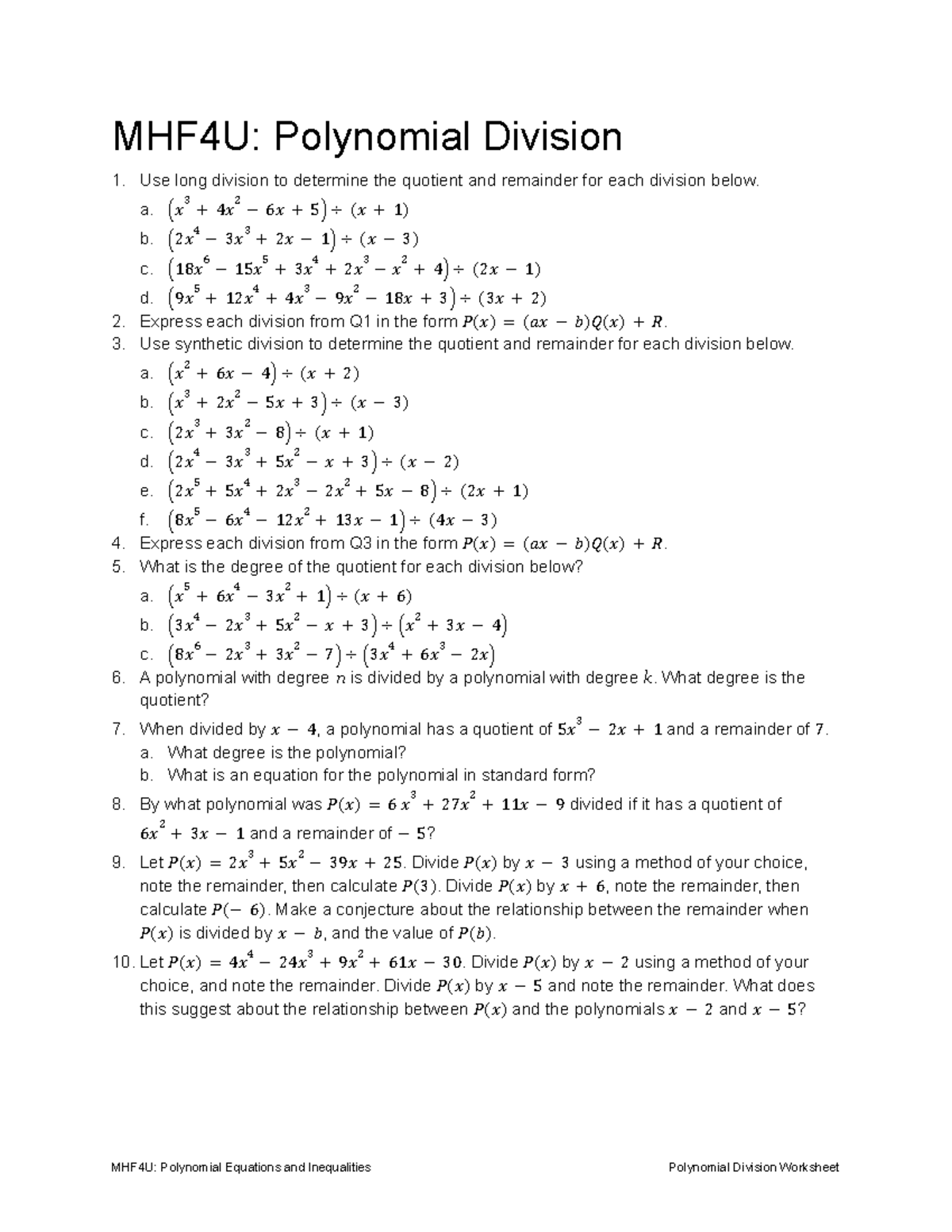 MHF4U Polynomial Division - MHF4U: Polynomial Division Use long ...