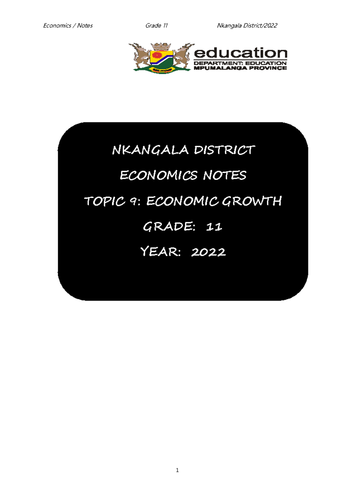 Topic 9 Grade 11 Economic development - NKANGALA DISTRICT ECONOMICS ...