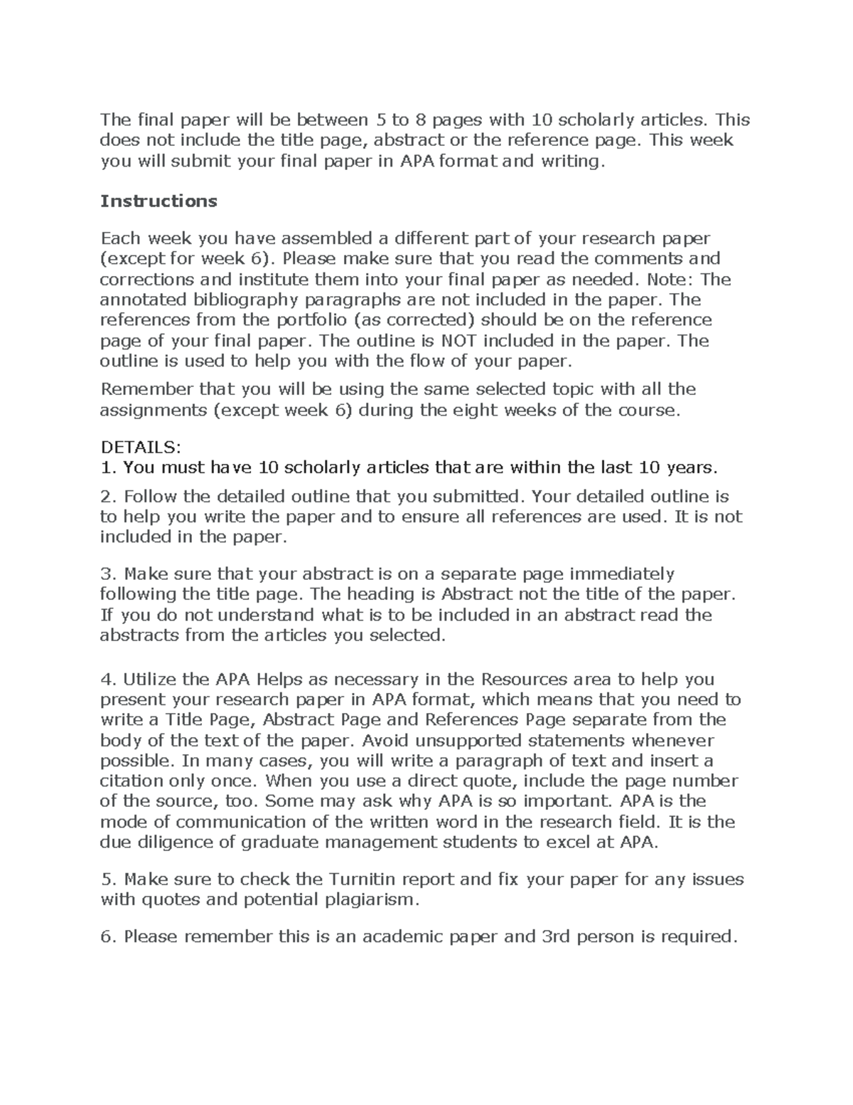 Instructions - assignment - The final paper will be between 5 to 8 ...