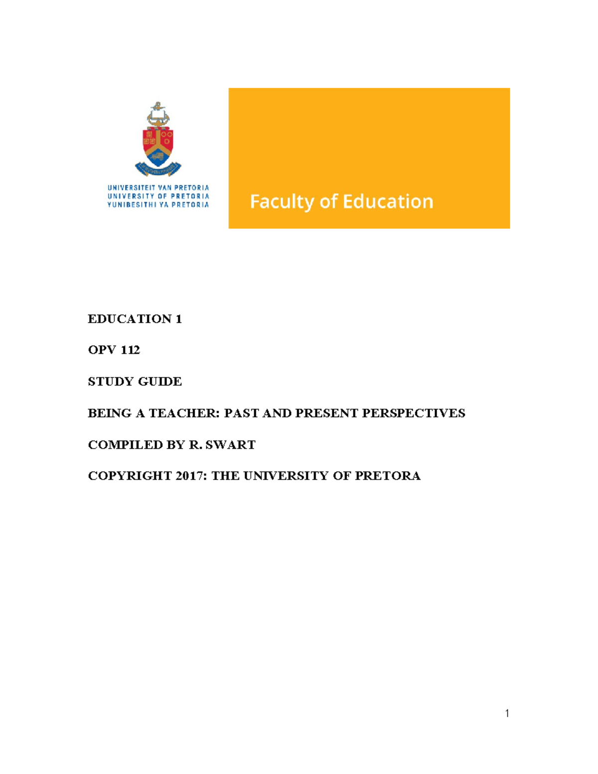 Education 1 OPV 112 Study Guide Being A - EDUCATION 1 OPV 112 STUDY ...