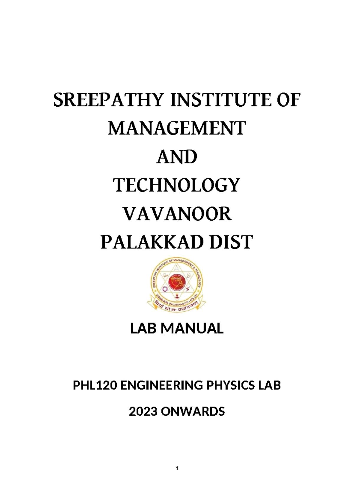 PHL120 Physics LAB Manual 2023 Onwards-2 - SREEPATHY INSTITUTE OF MANAGEMENT AND TECHNOLOGY ...