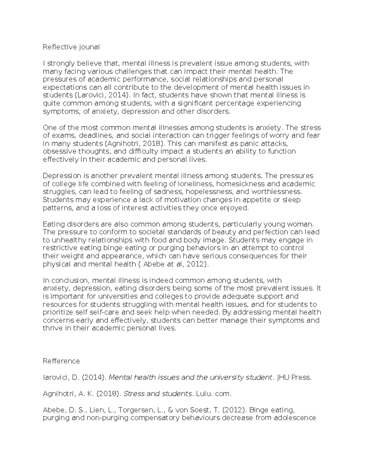 Reflective journal - The pressures of academic performance, social ...