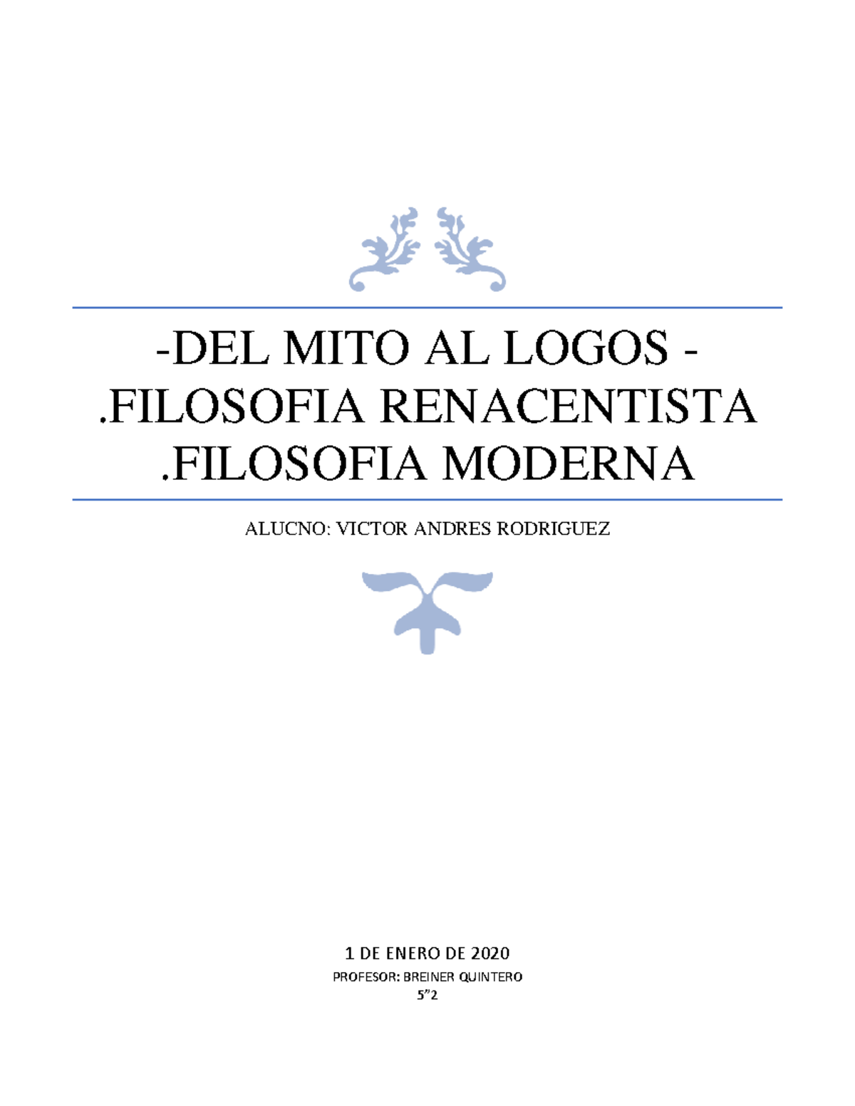 El mito al logos pdf -DEL MITO AL LOGOS - .FILOSOFIA RENACENTISTA ...