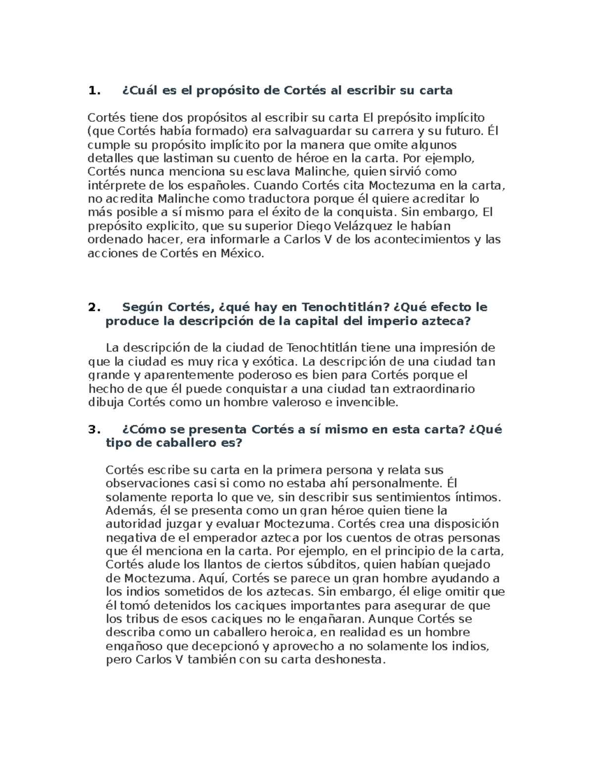 Hernan Cortes Cartas de relación- 334 - 1. es el propósito de Cortés al ...