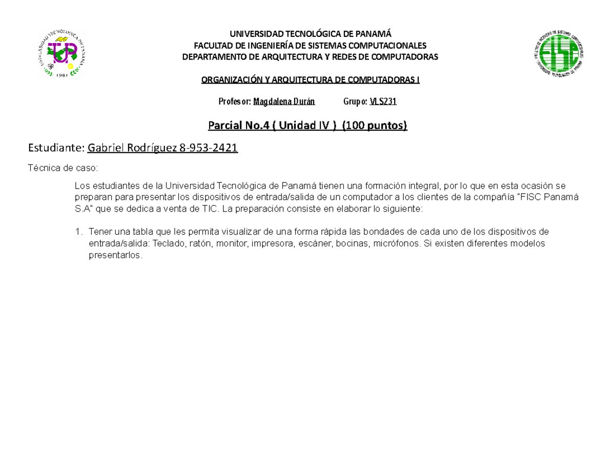 Parcial 4-OAC - UNIVERSIDAD TECNOLÓGICA DE PANAMÁ FACULTAD DE INGENIERÍA DE SISTEMAS ...