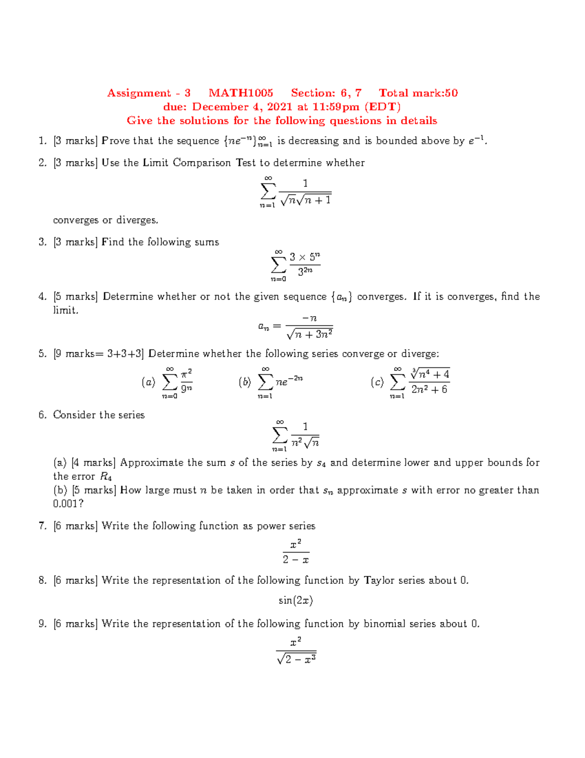 Assignment 3 Complete File - Assignment - 3 MATH1005 Section: 6, 7 Total mark: due: December 4 ...