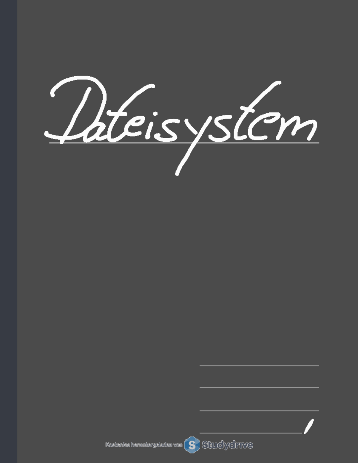 Dateisysteme - Dateisystem Mitschrift - Systemprogrammierung - TU Berlin - Studocu