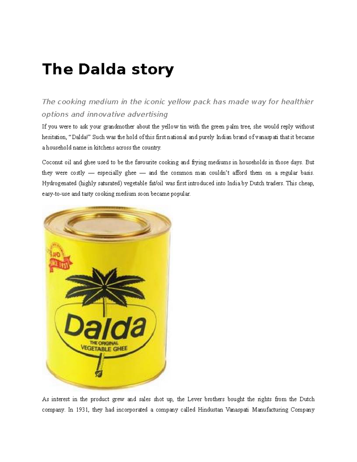 Case Study- The Dalda story - The Dalda story The cooking medium in the ...