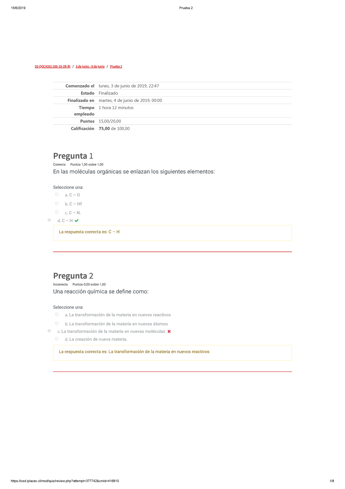 Prueba 2 Quimica org - Química 2 - 05-QOC4202-200-19-2B-BI / 3 de junio - 9 de junio / Prueba 2 ...