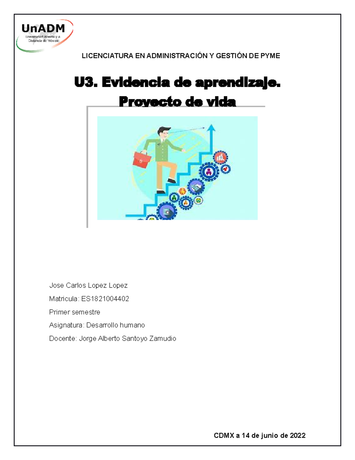 GDHU U3 EA JOLL - Primer semestre UnADM - U3. Evidencia de aprendizaje ...