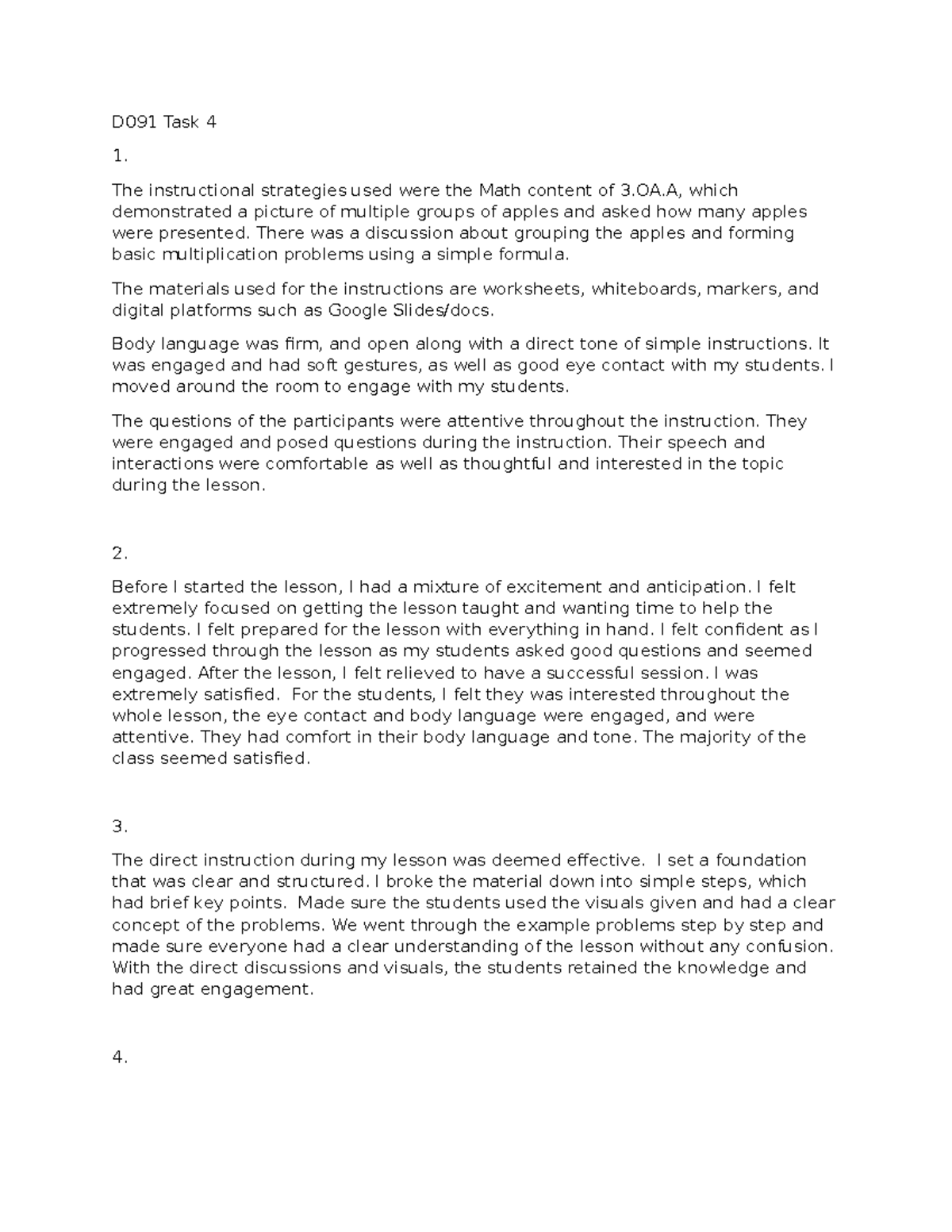 D091 Task 4 - no revisions needed - D091 Task 4 1. The instructional ...