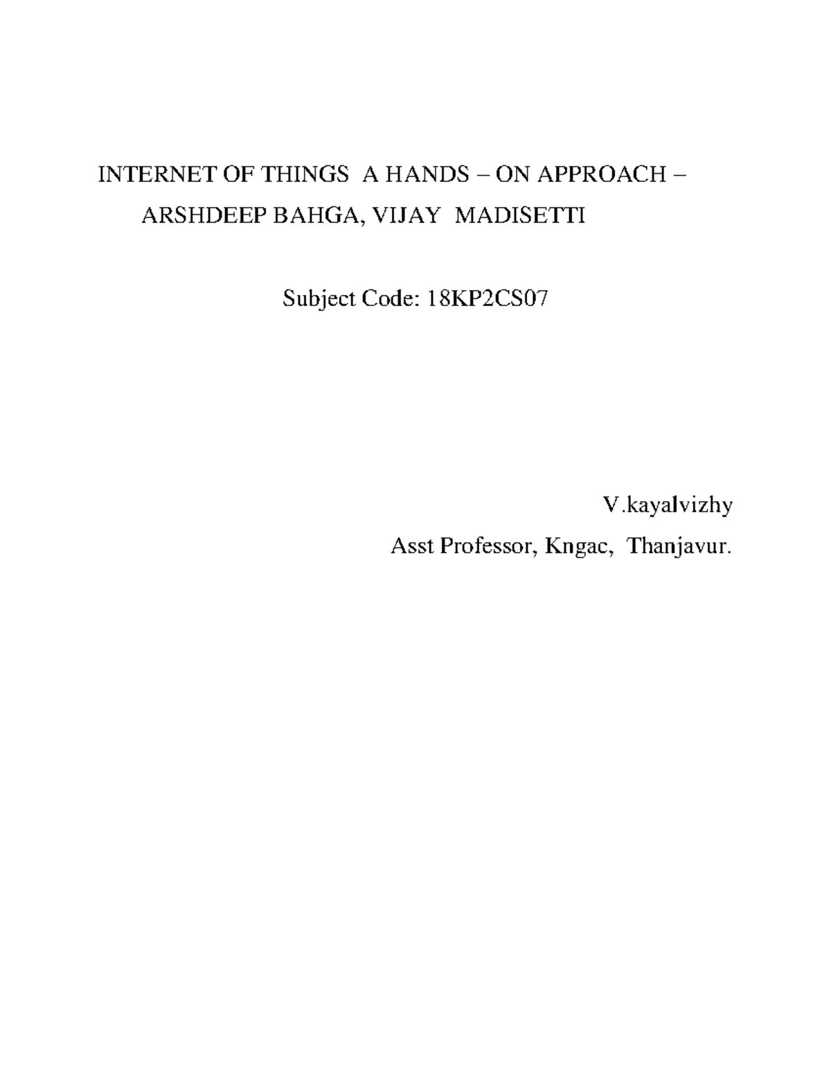 Iot Arshdeep Iot Notes Internet Of Things A Hands On Approach Arshdeep Bahga Vijay