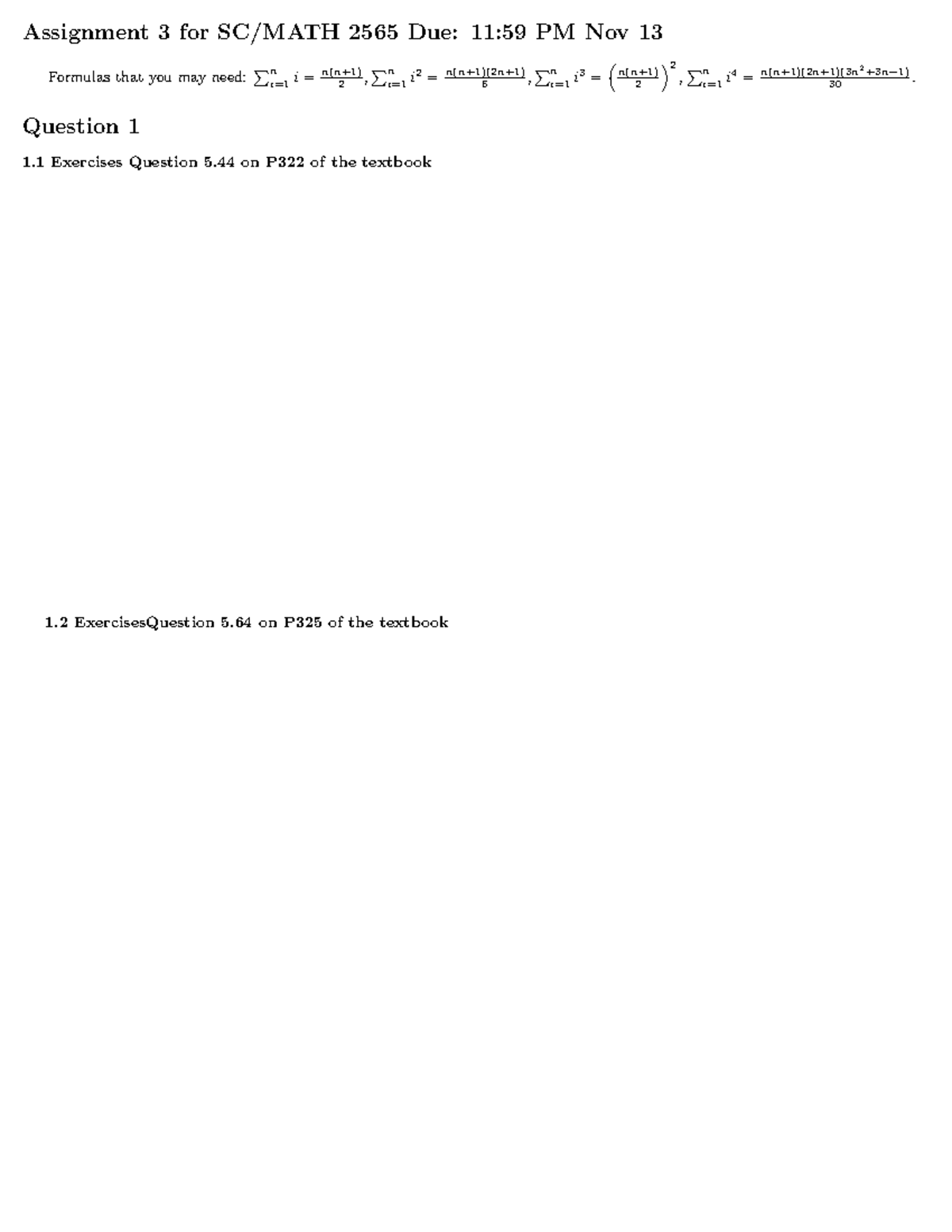 SC MATH 2565 Assignment 3 - Assignment 3 for SC/MATH 2565 Due: 11:59 PM ...