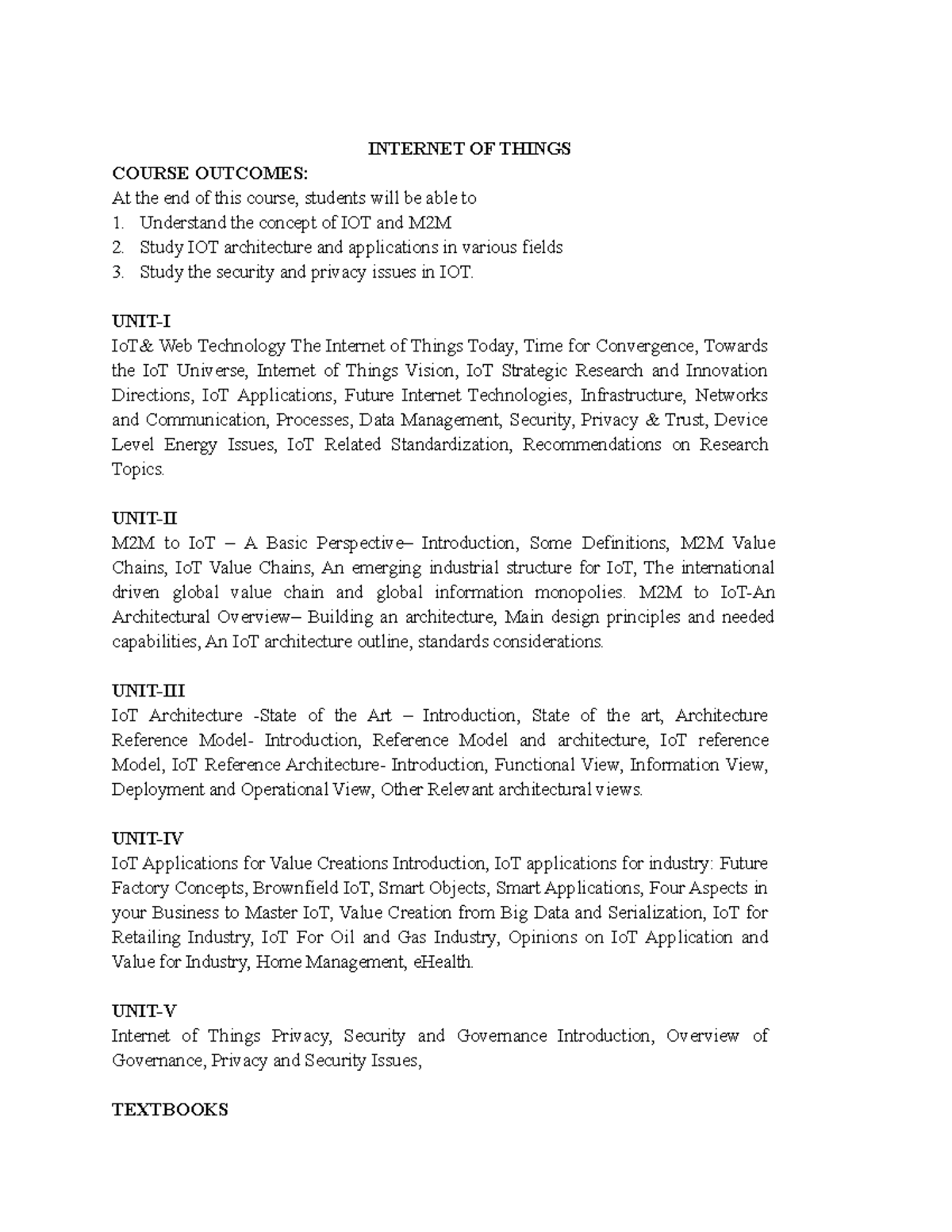 Internet OF Things-Syllabus - INTERNET OF THINGS COURSE OUTCOMES: At the end of this course ...