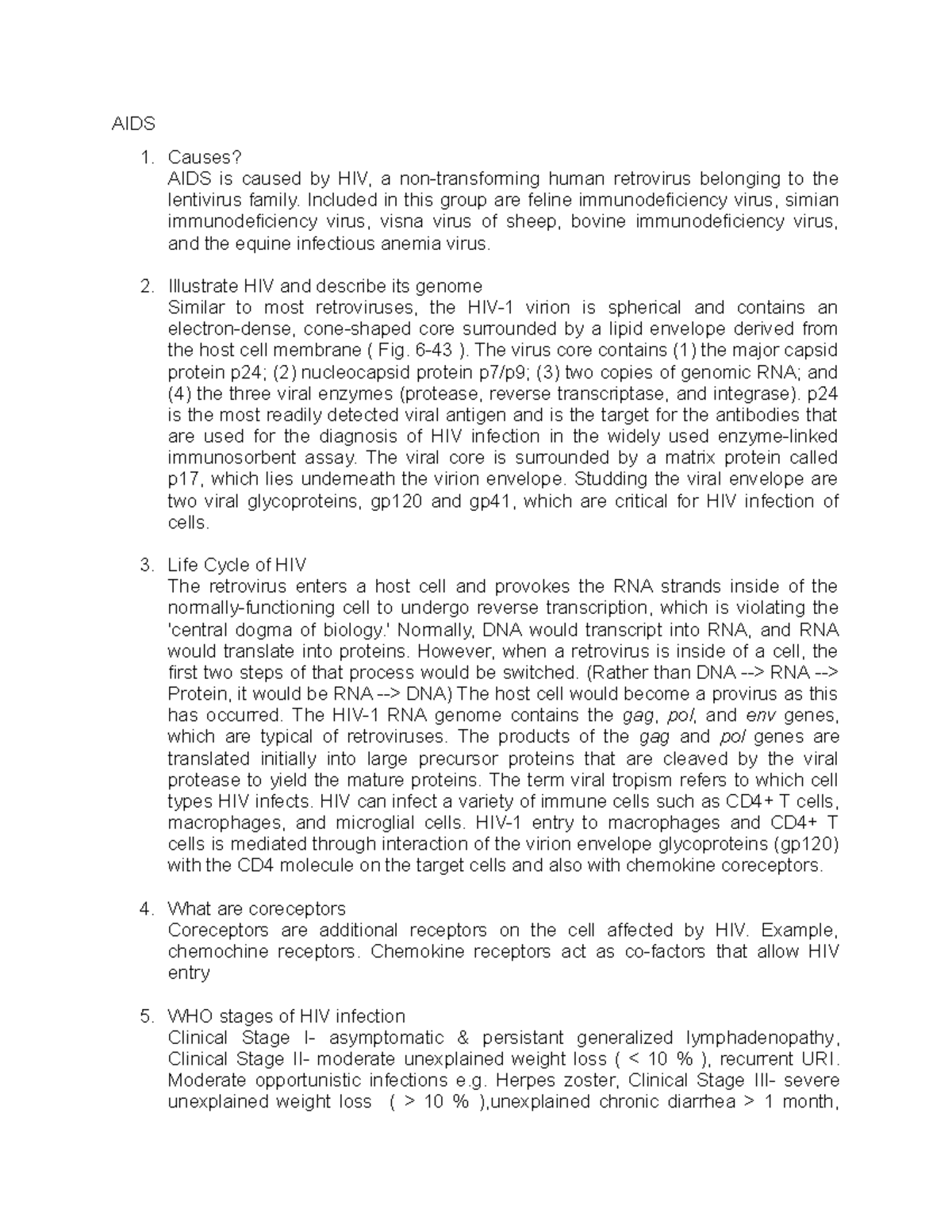 Biochemistry of AIDS - AIDS Causes? AIDS is caused by HIV, a non ...