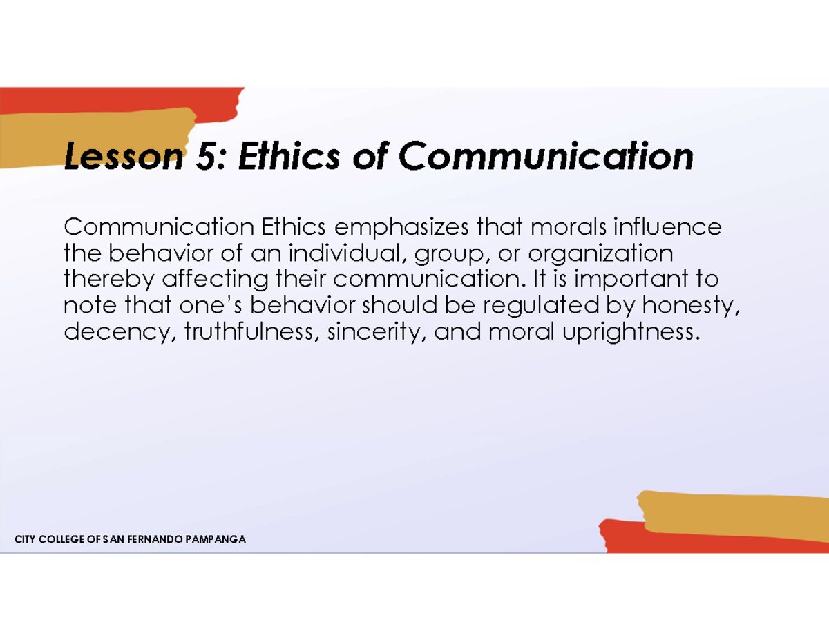 Ethical Communication Multimedia Presentation - Lesson 5: Ethics of ...
