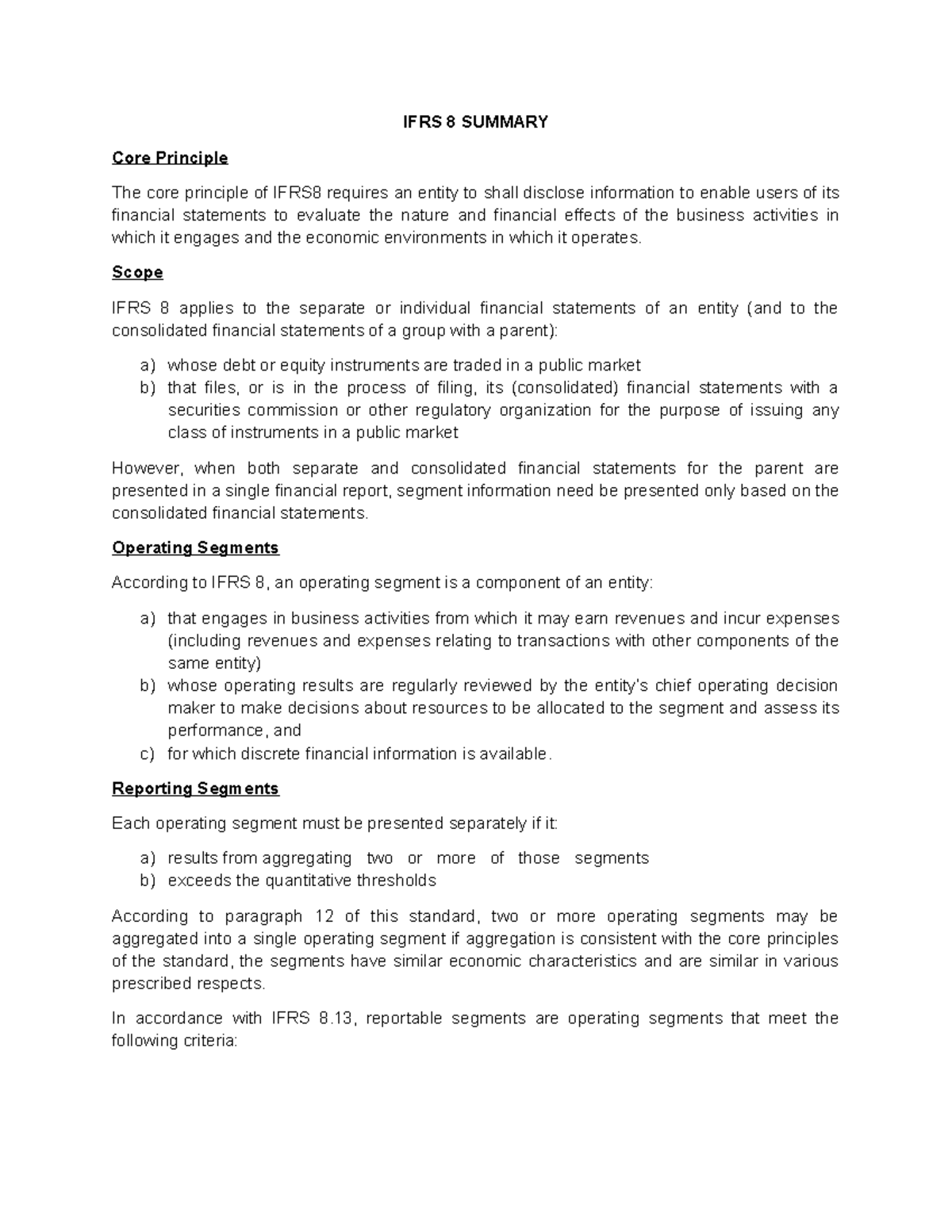 Ifrs 8 summary - Lecture notes 1 - IFRS 8 SUMMARY Core Principle The ...