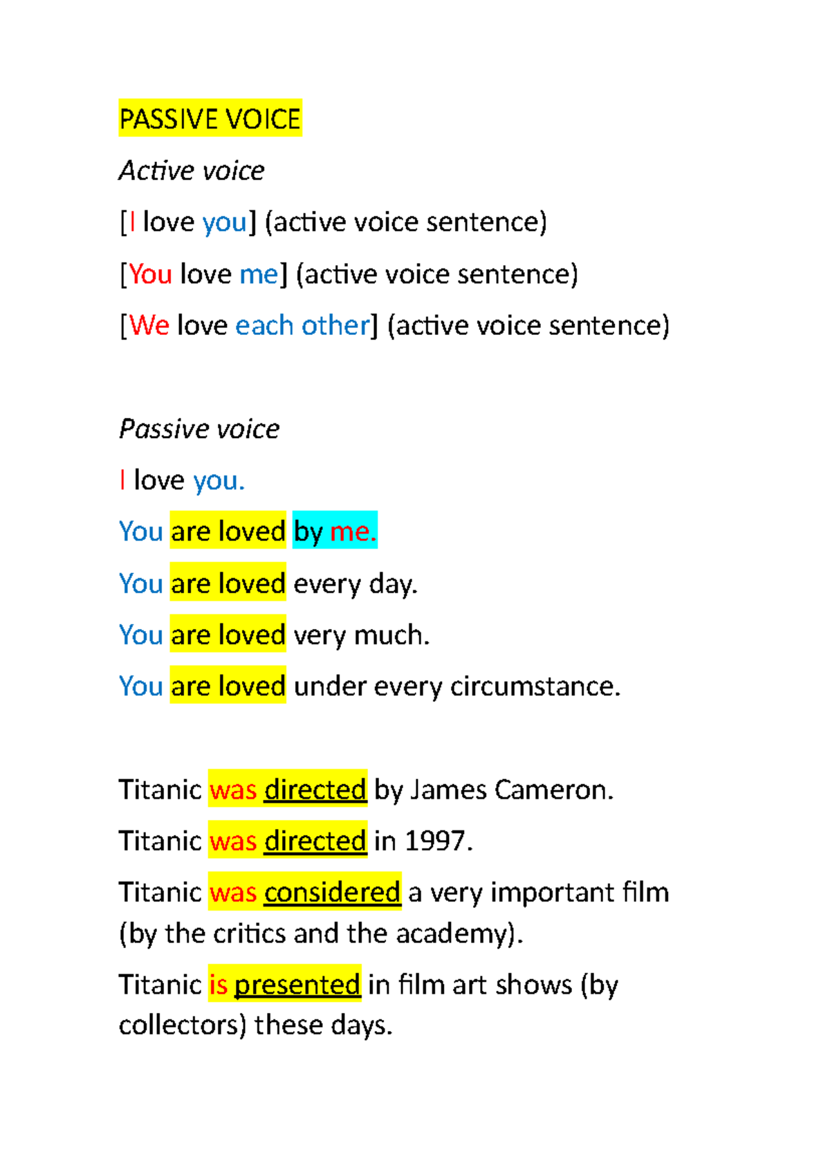 Passive VOIC1 - EXELENTE - PASSIVE VOICE Active voice [I love you ...