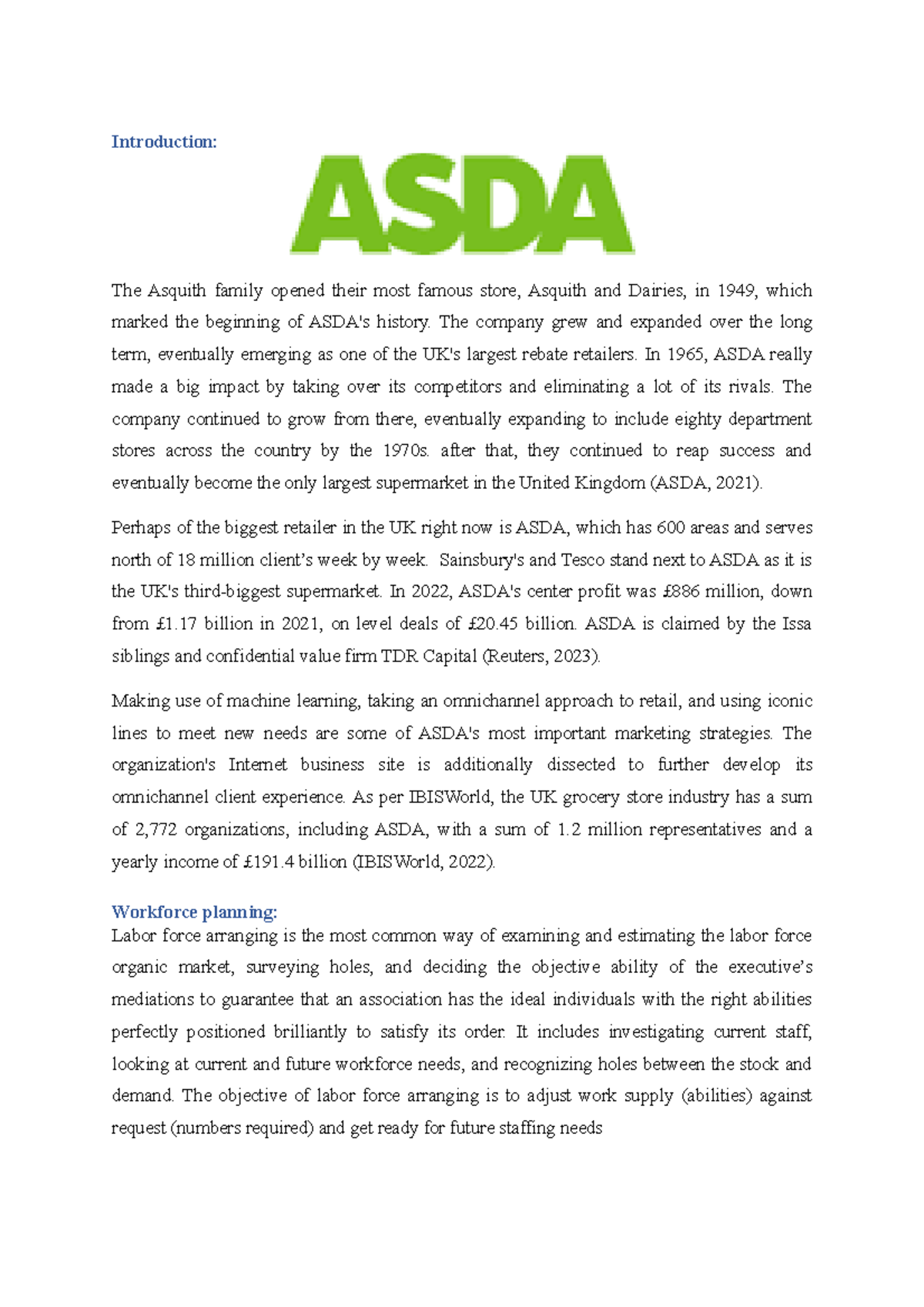 Assignment 8 - Introduction: The Asquith family opened their most famous store, Asquith and ...