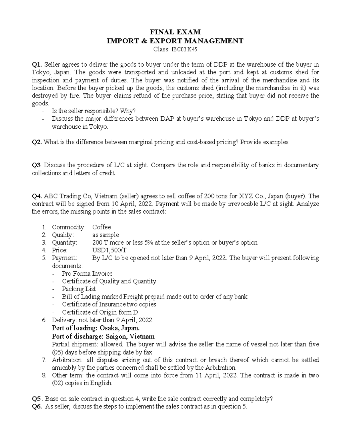 Final EXAM - FINAL EXAM IMPORT & EXPORT MANAGEMENT Class: IBC03 K Q1 ...