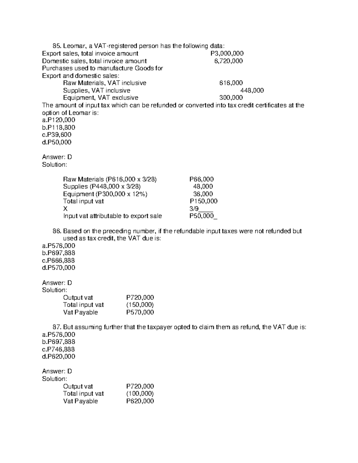 OPT Reviewer 3 - NOS. 85 - 193 - Leomar, a VAT-registered person has ...