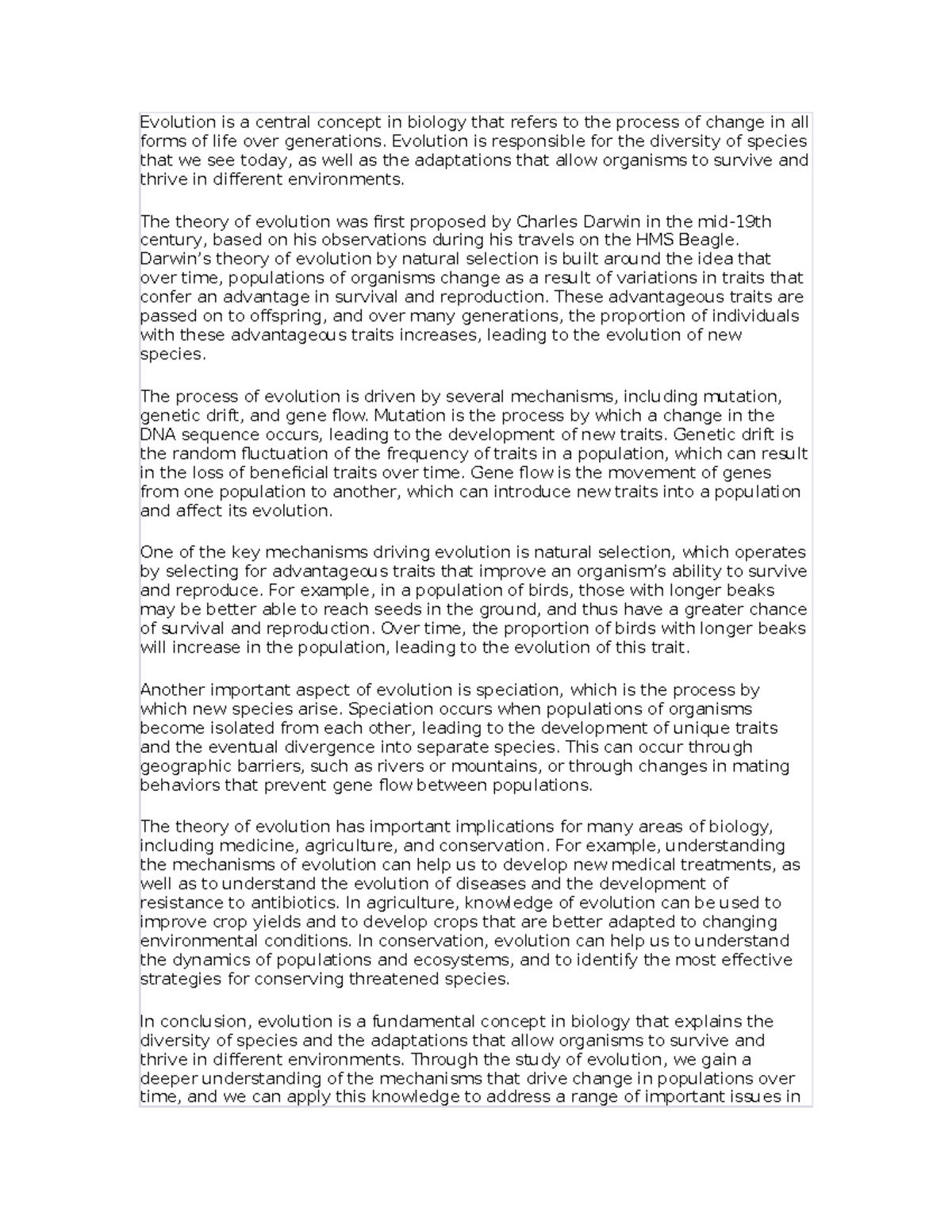 Evolution is a central concept in biology that refers to the process of ...